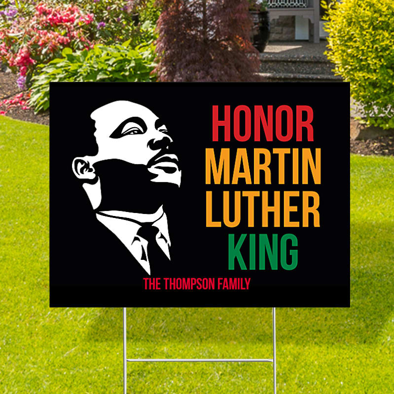 Customizable Honor Martin Luther King Jr Yard Signs | Custom Yard Signs ...