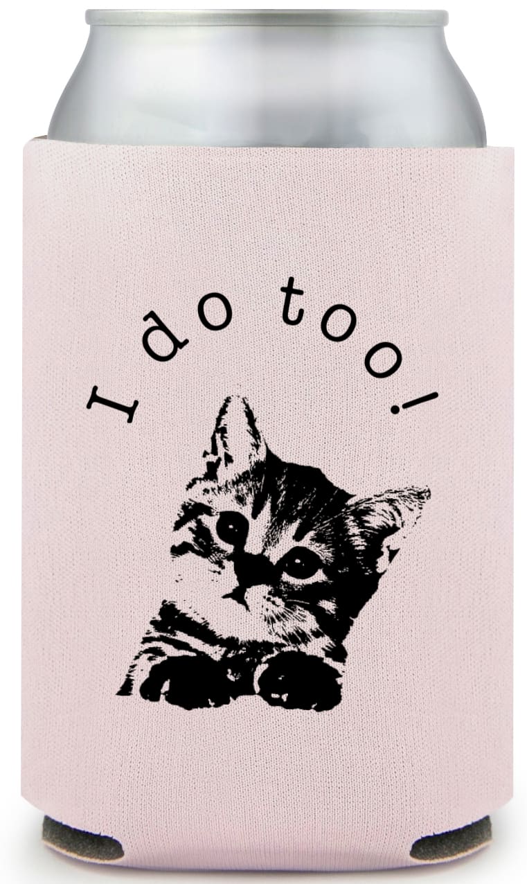 Customized Cat I Do Too Pet Wedding Full Color Can Coolers | Cats And ...