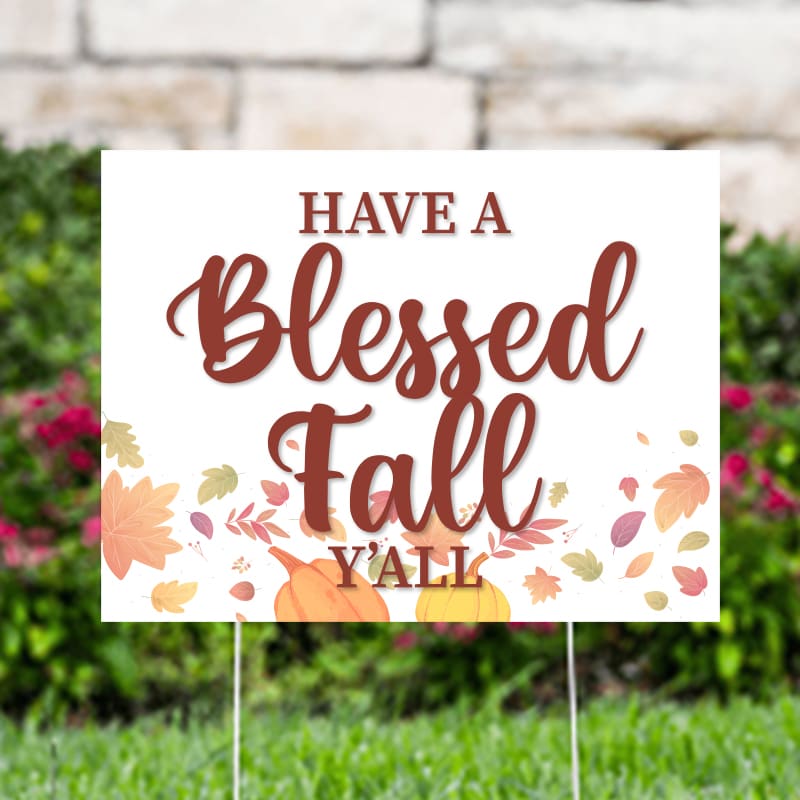 Have A Blessed Fall White Yard Signs | Thanksgiving Yard Signs ...