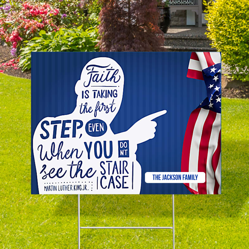 Personalized Faith Is Taking The First Step MLK Yard Signs | Custom ...