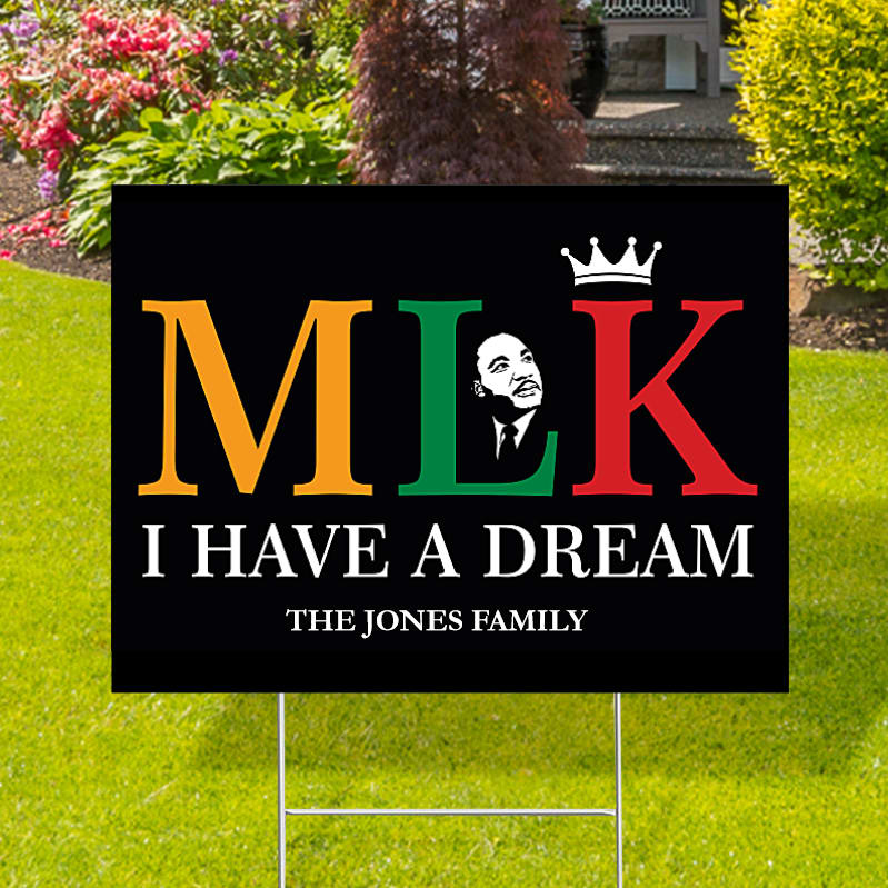 Personalized MLK I Have A Dream Yard Signs | Custom Yard Signs ...