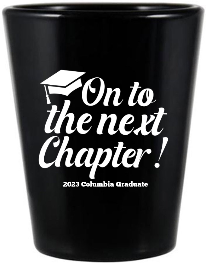 Personalized Onto The Next Chapter Graduation Black Shot Glasses Graduation Shot Glasses